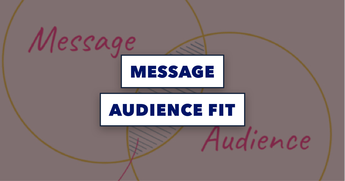 Message-Audience Fit: The New Critical Email Marketing Concept - Email ...